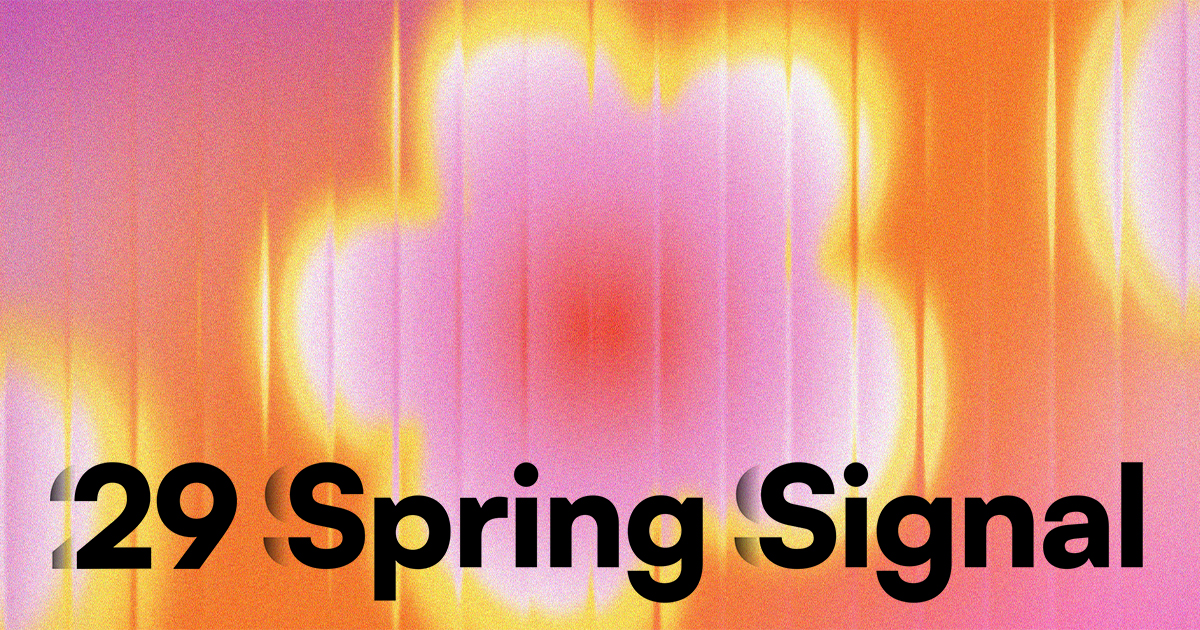 29 Spring Signal