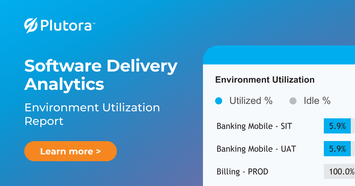Plutora - Deliver Better Software Faster