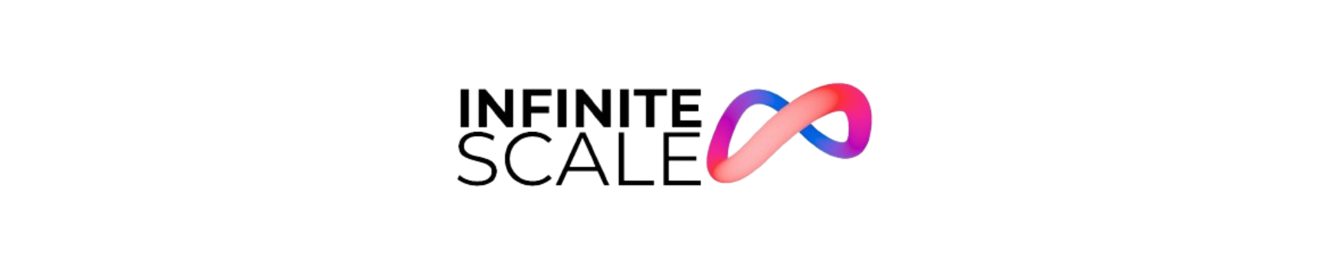 Infinte Scale