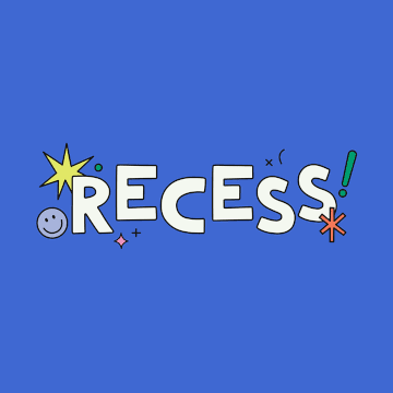 Recess