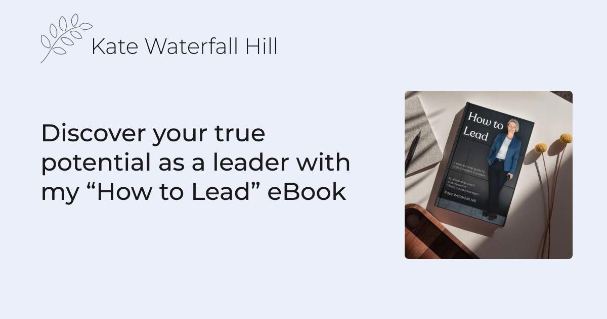 How to Lead Book | Kate Waterfall Hill