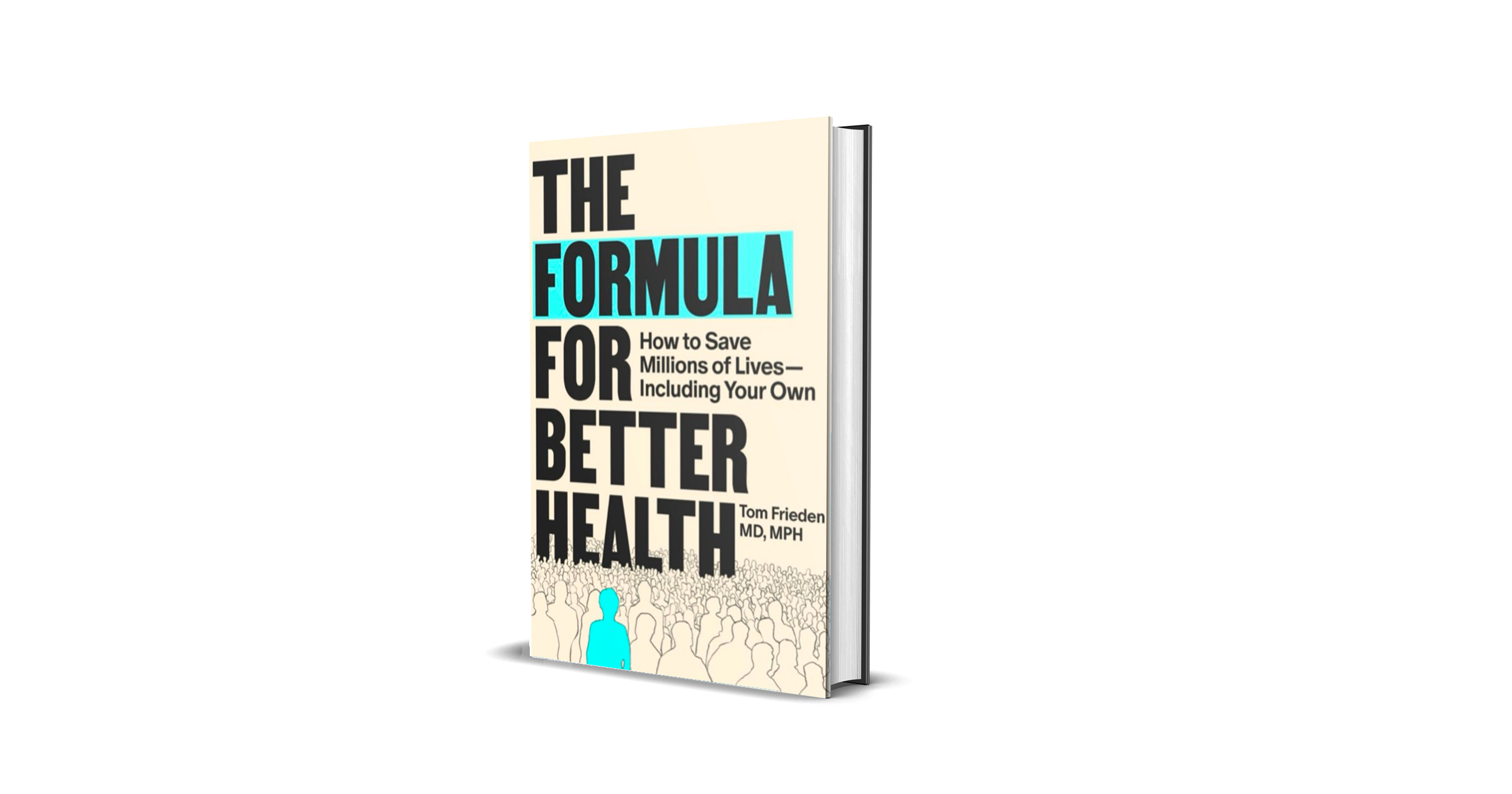 The Formula for Better Health: How to Save Millions of Lives ...
