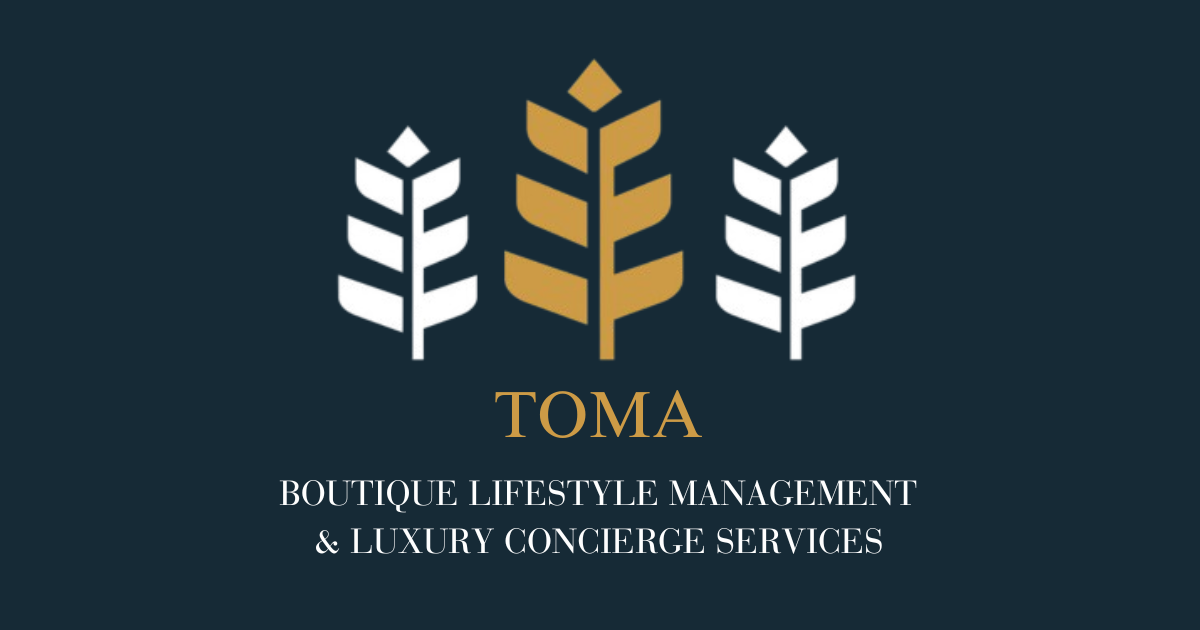 TOMA | Boutique Lifestyle Management & Luxury Concierge Services
