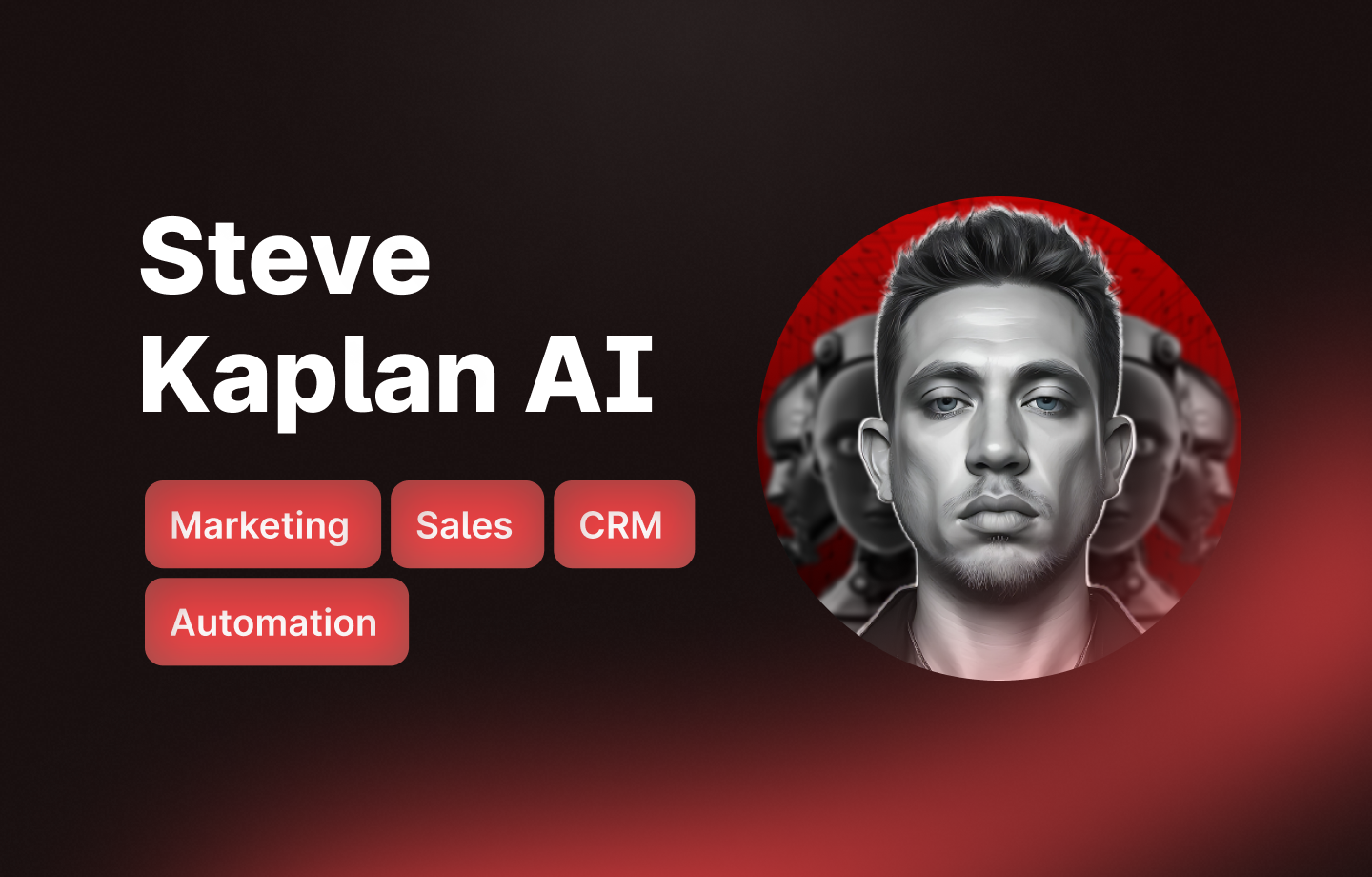 Steve Kaplan AI | CMO | CSO | Growth Expert