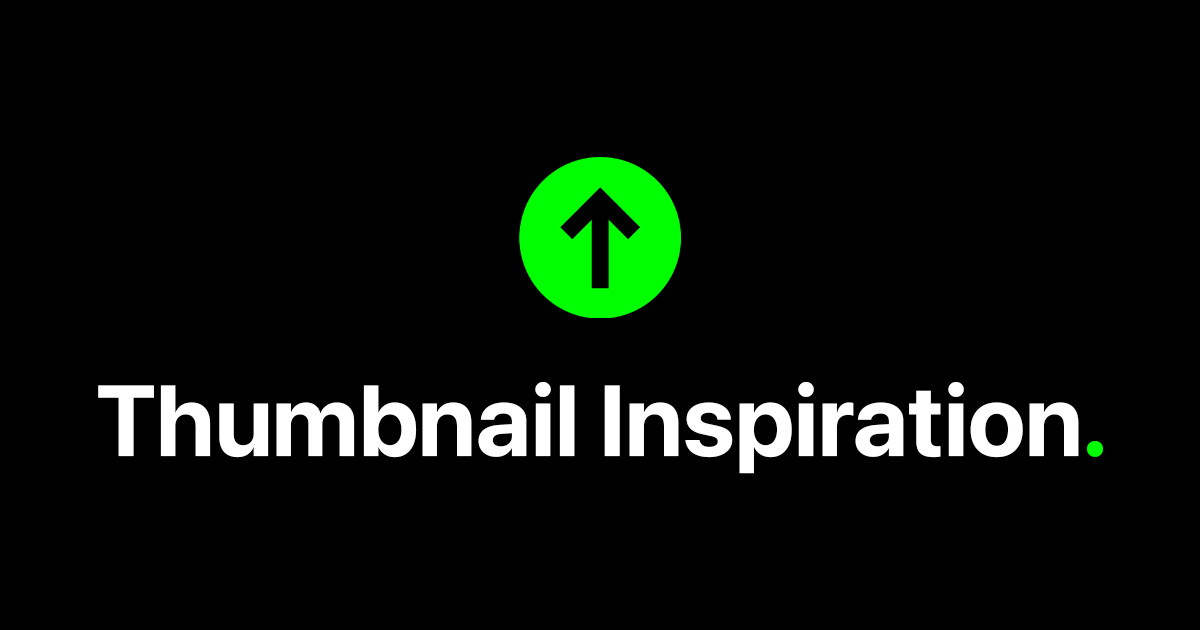 Thumbnails 101 — All things thumbnails