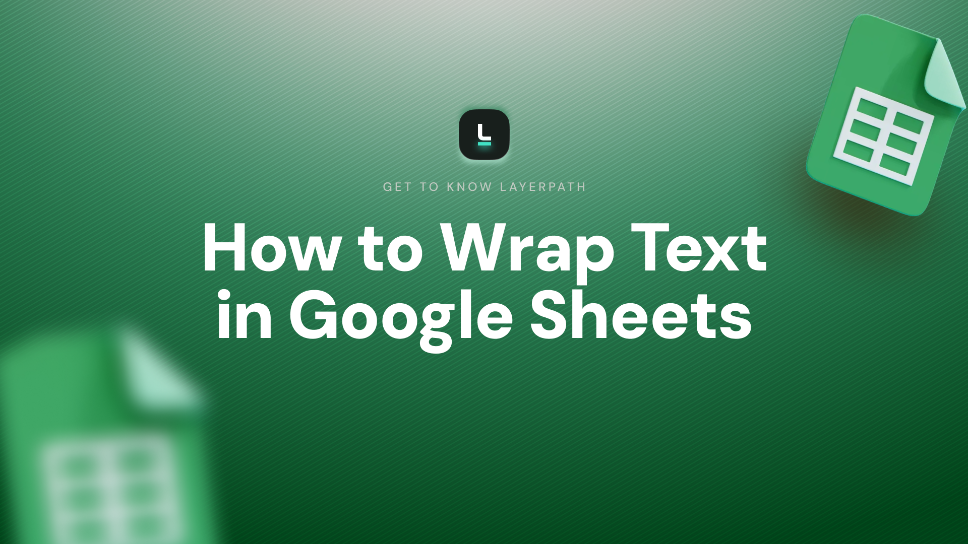 How to Wrap Text in Google Sheets