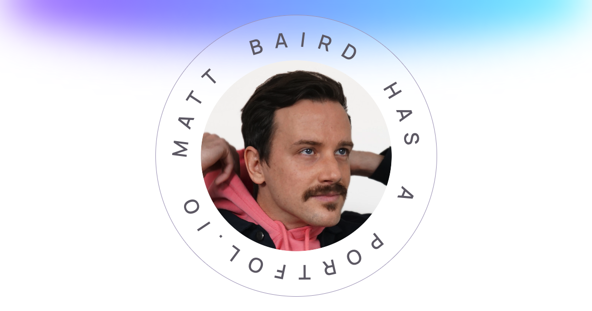 Matt Baird has a Portfolio