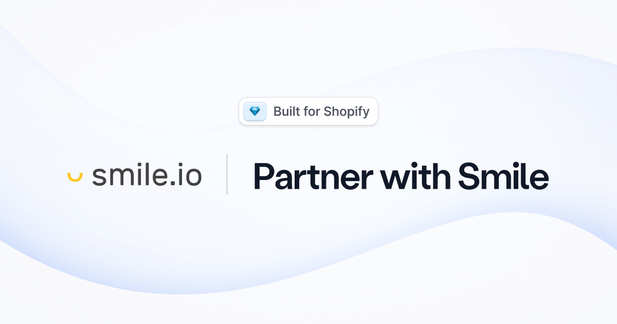 Become a Smile Partner | Loyalty Partner Program for Agencies & Apps