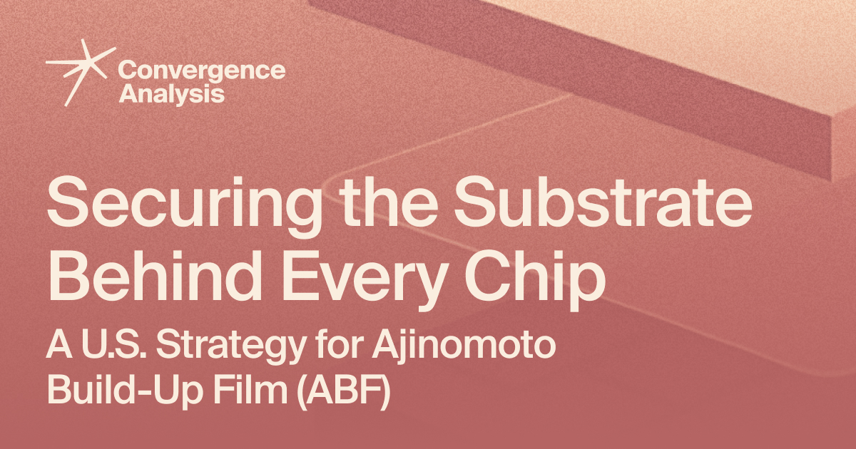 Securing the Substrate Behind Every Chip: A U.S. Strategy for Ajinomoto ...