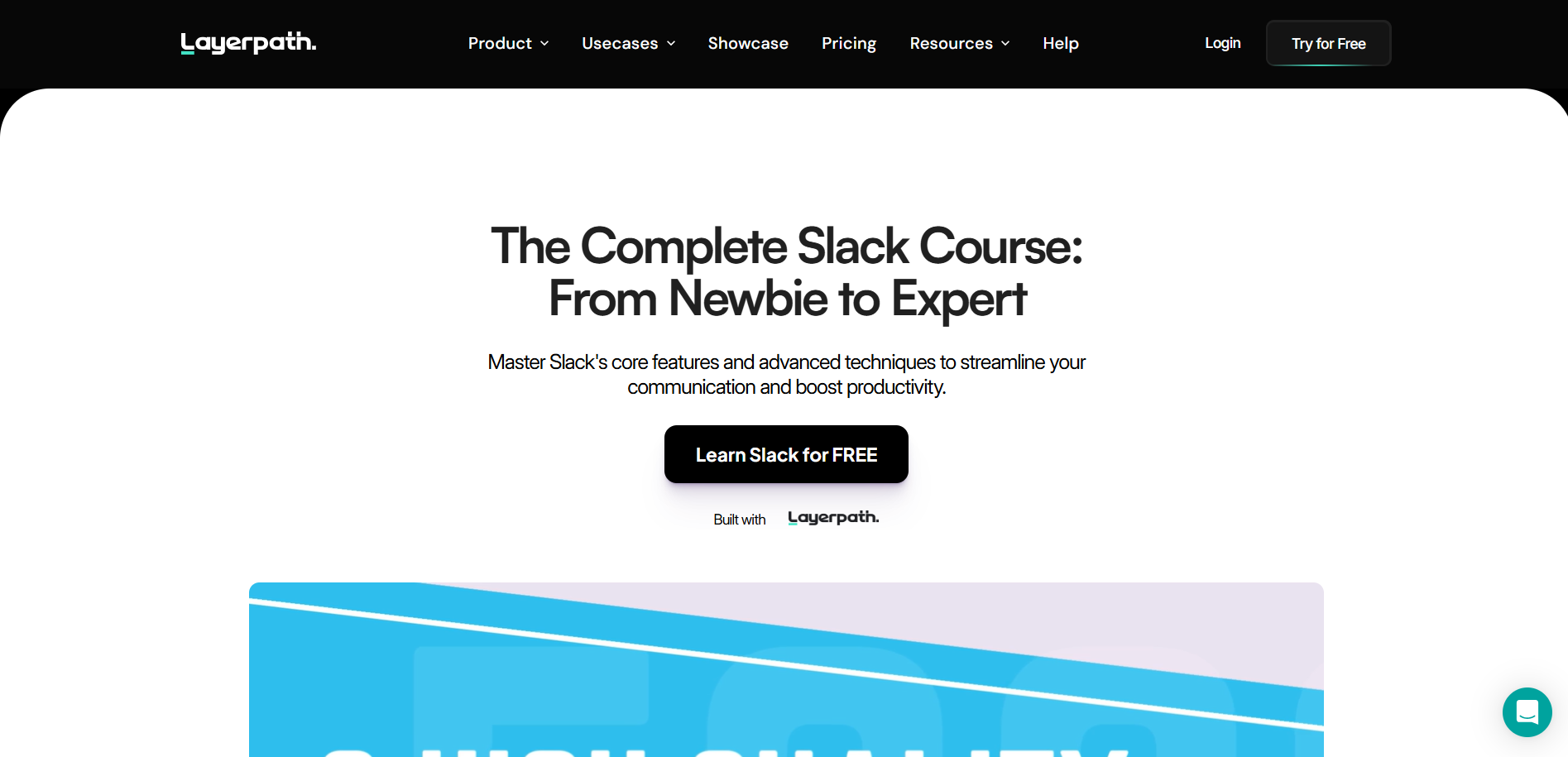 Slack Mastery Free Course by Layerpath