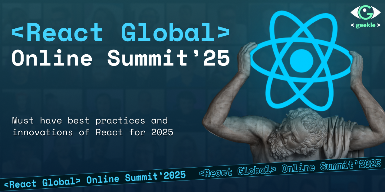 React Global Online Summit'25 - geekle.us