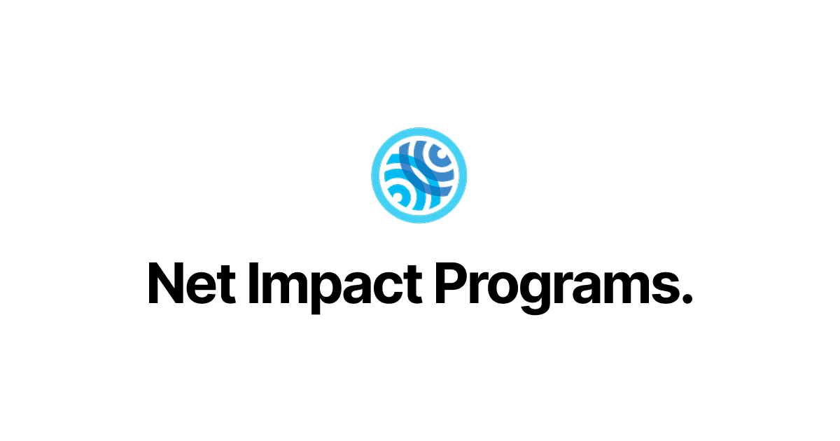 Net Impact – Programs Driving Social Change
