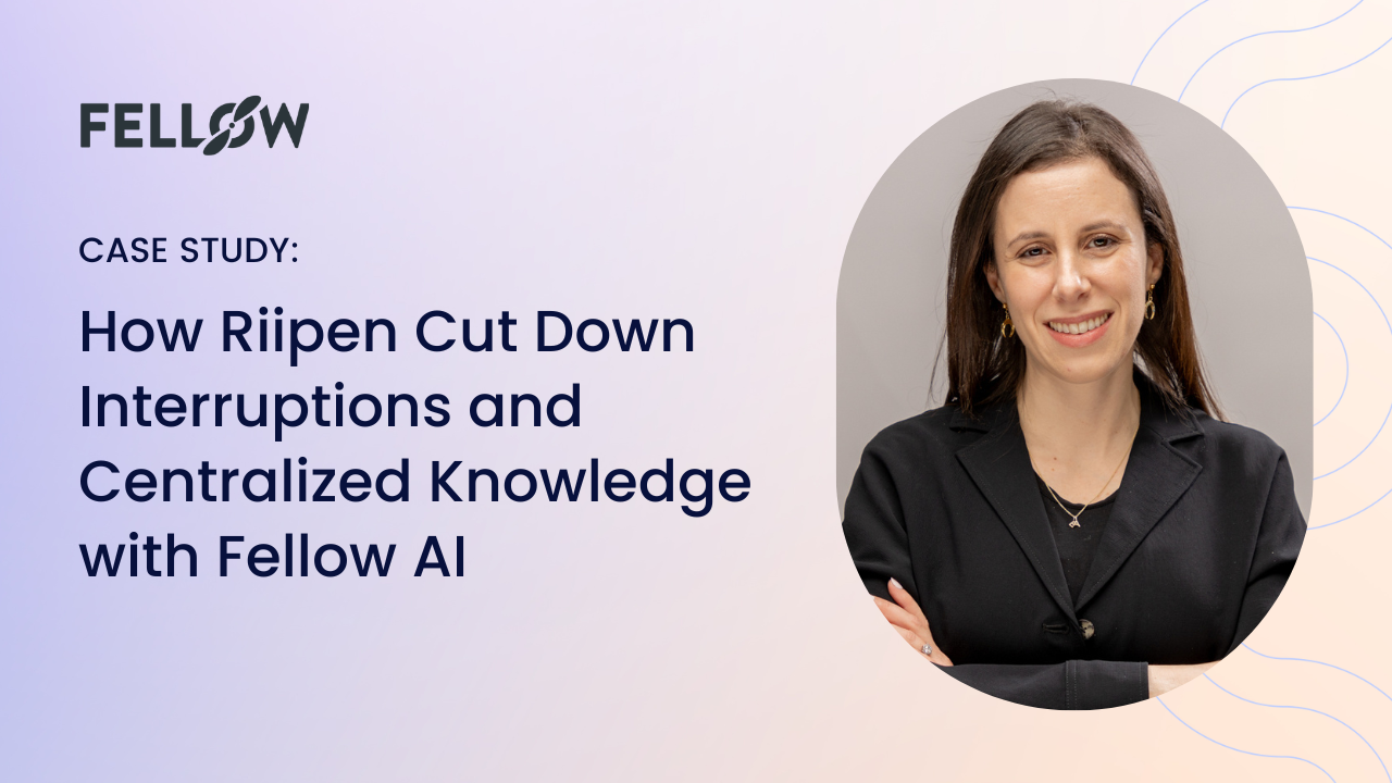 Case Study: How Riipen Cut Down Interruptions and Centralized Knowledge with Fellow AI
