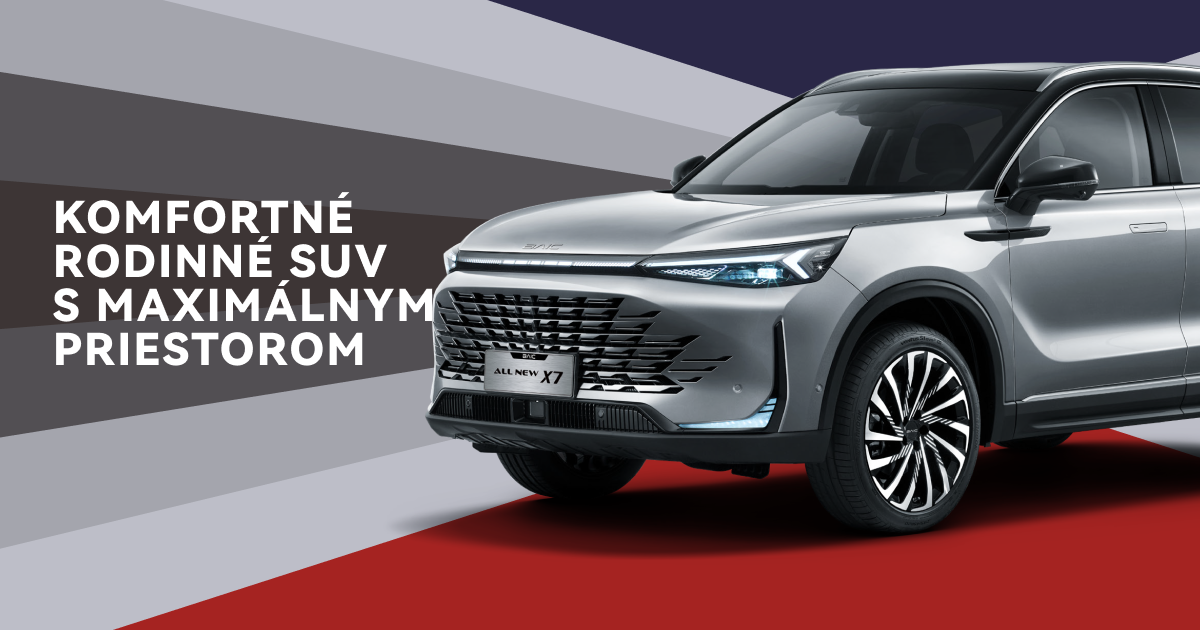 BAIC X7 | Priestranné rodinné SUV