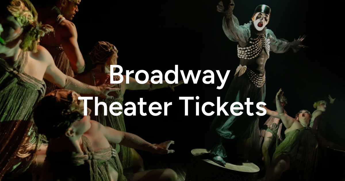 Broadway Shows NYC | Musical & Play Tickets | tickadoo