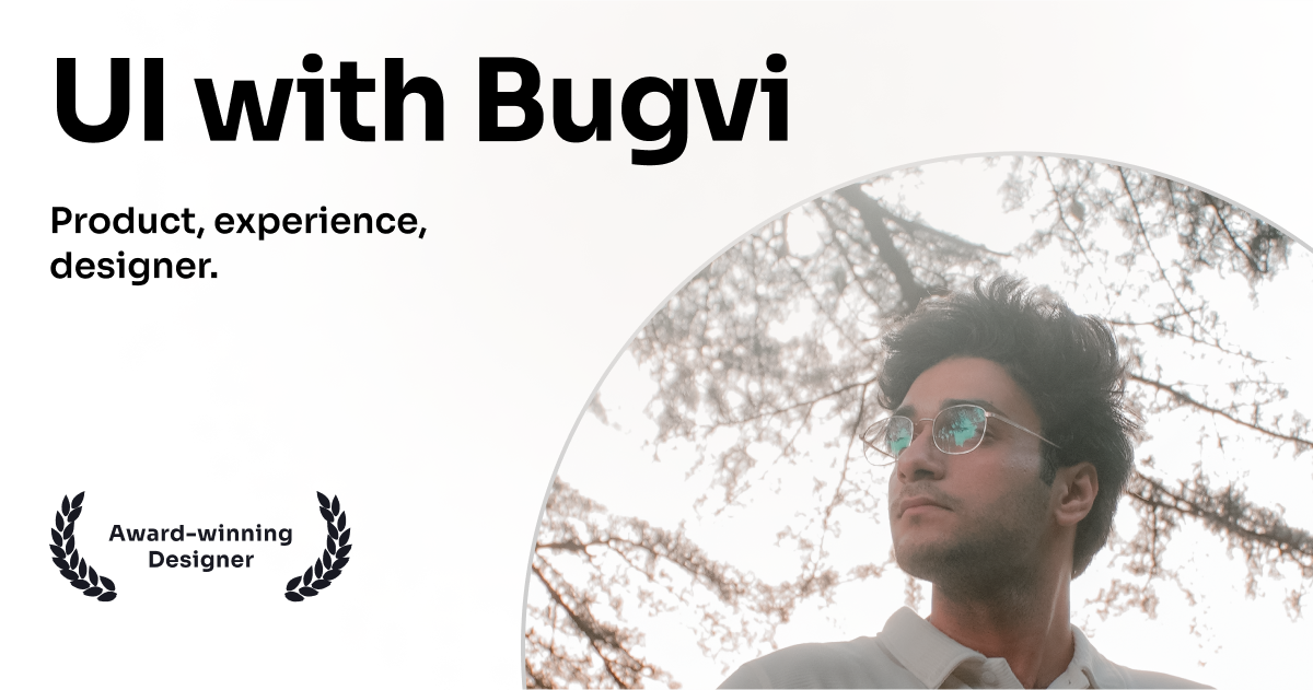 UI With Bugvi — UI Design Expert