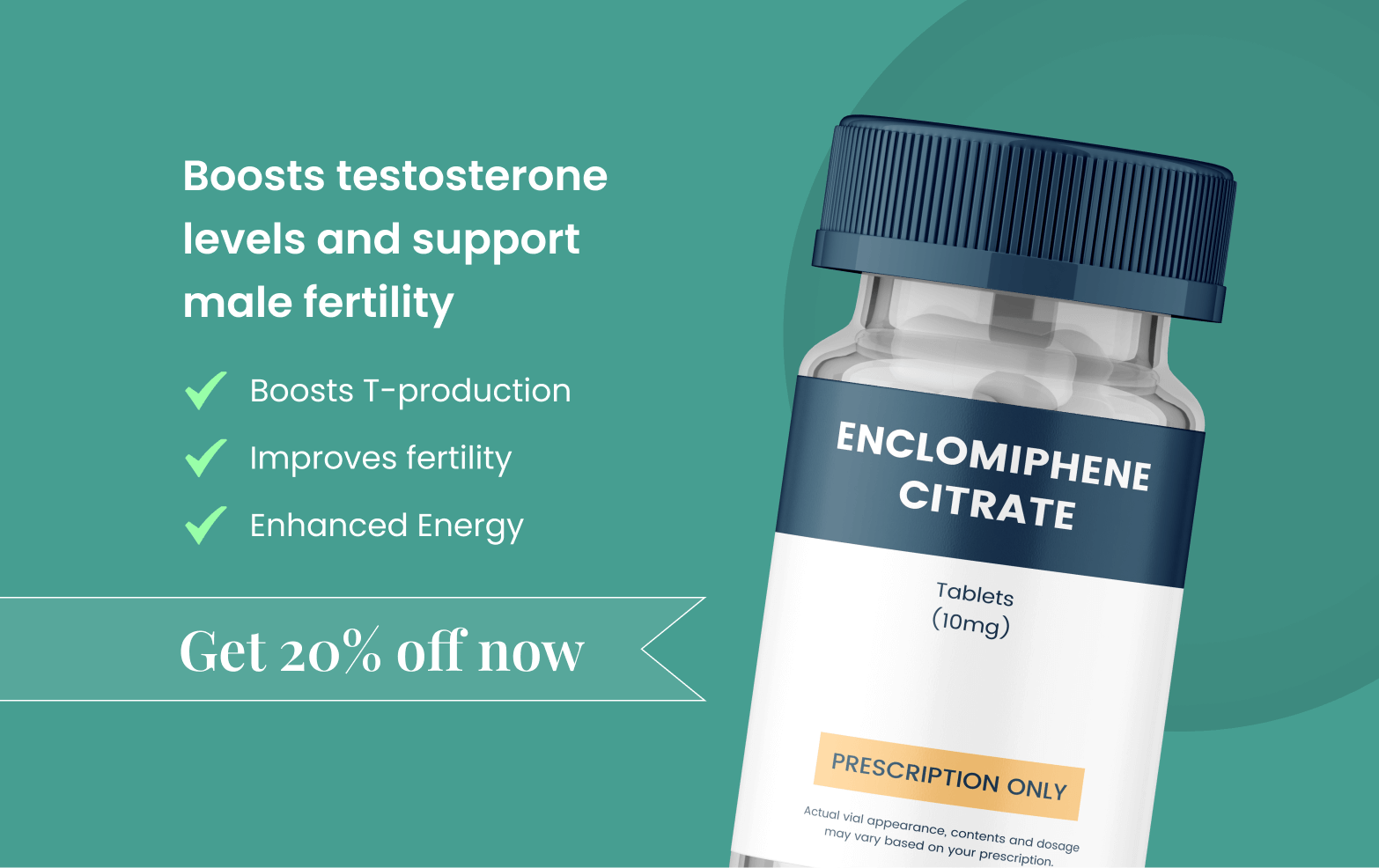 Enclomiphene Citrate: Boost your Testosterone naturally | Get home delivery