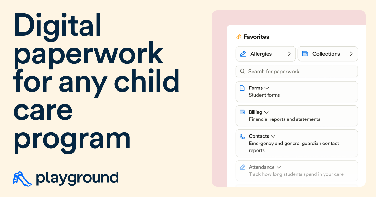 Digital Paperwork For Childcare Programs | Playground
