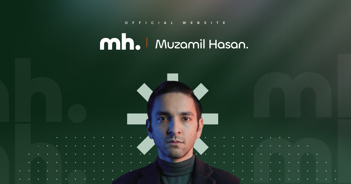 Muzamil Hasan - Official Website