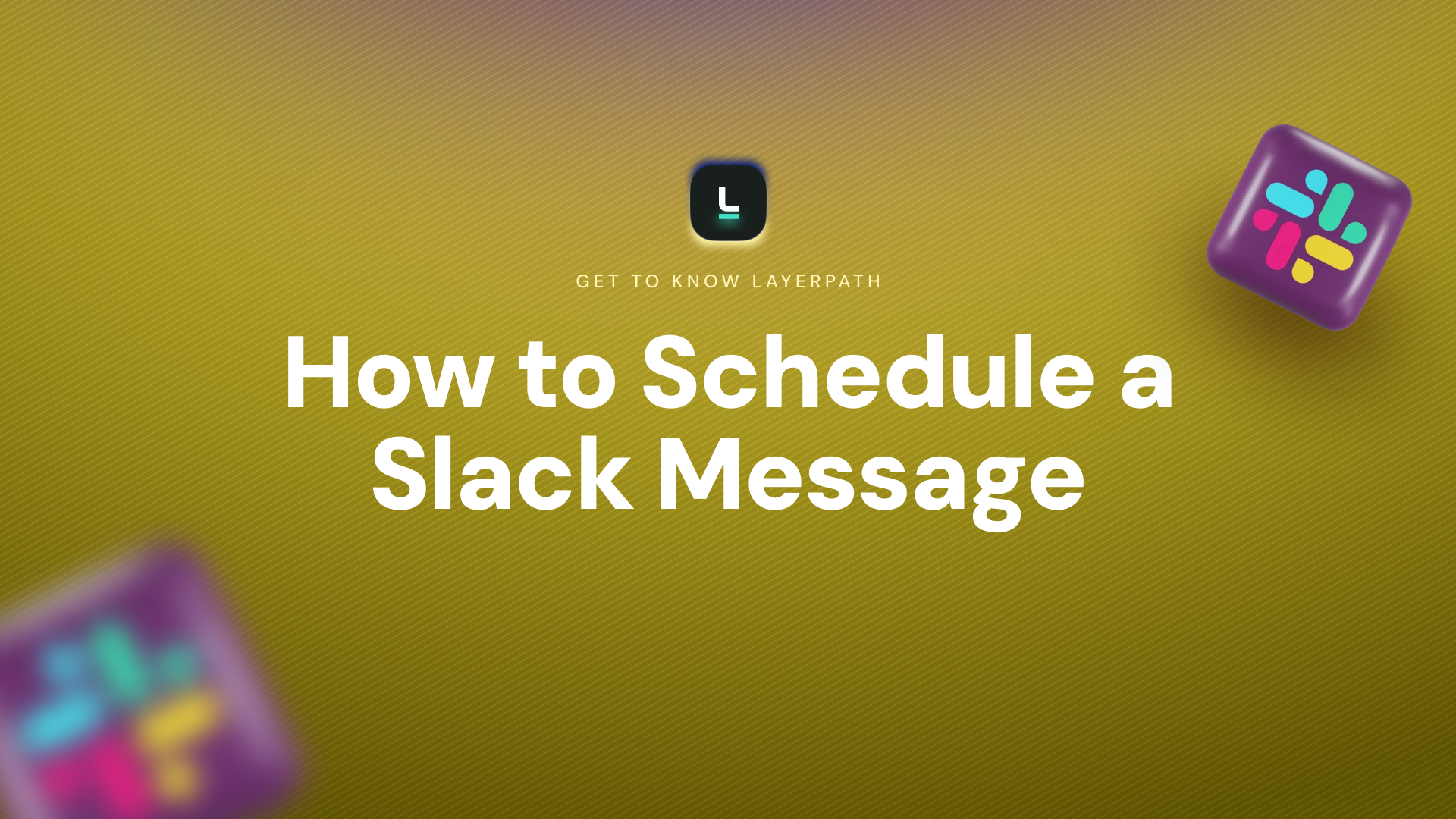 How to Schedule a Slack Message