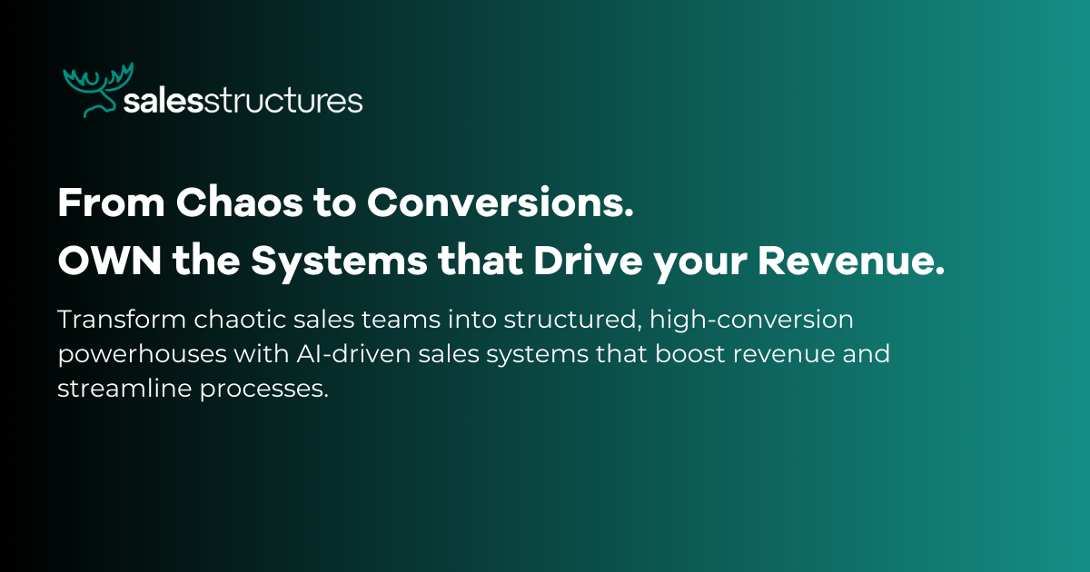 Sales Structures - Own your sales system
