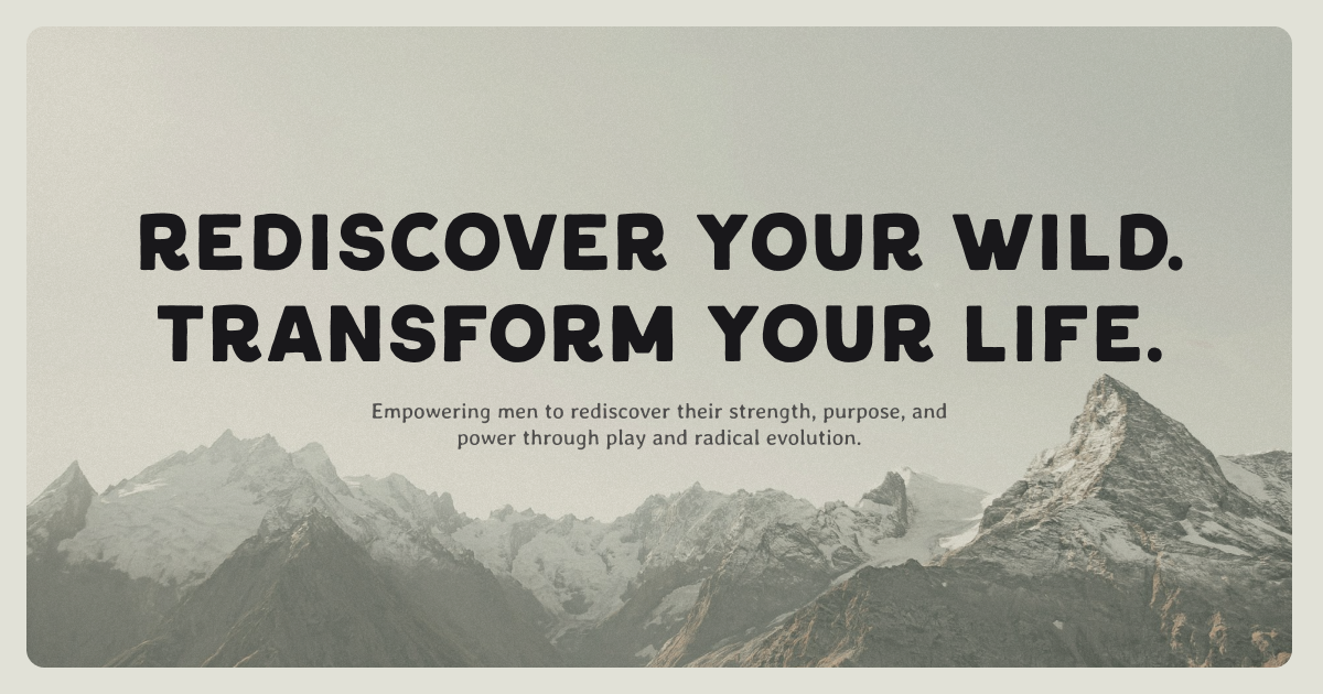 Back to Wild - Coaching and Mentorship for Men