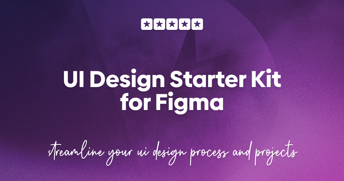 Figma UI Design Starter Kit – Design Faster & Better