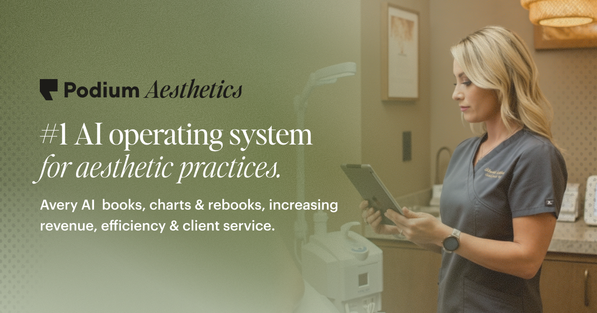 AI Operating System for Aesthetic Practices & Medical Spas | Podium for ...