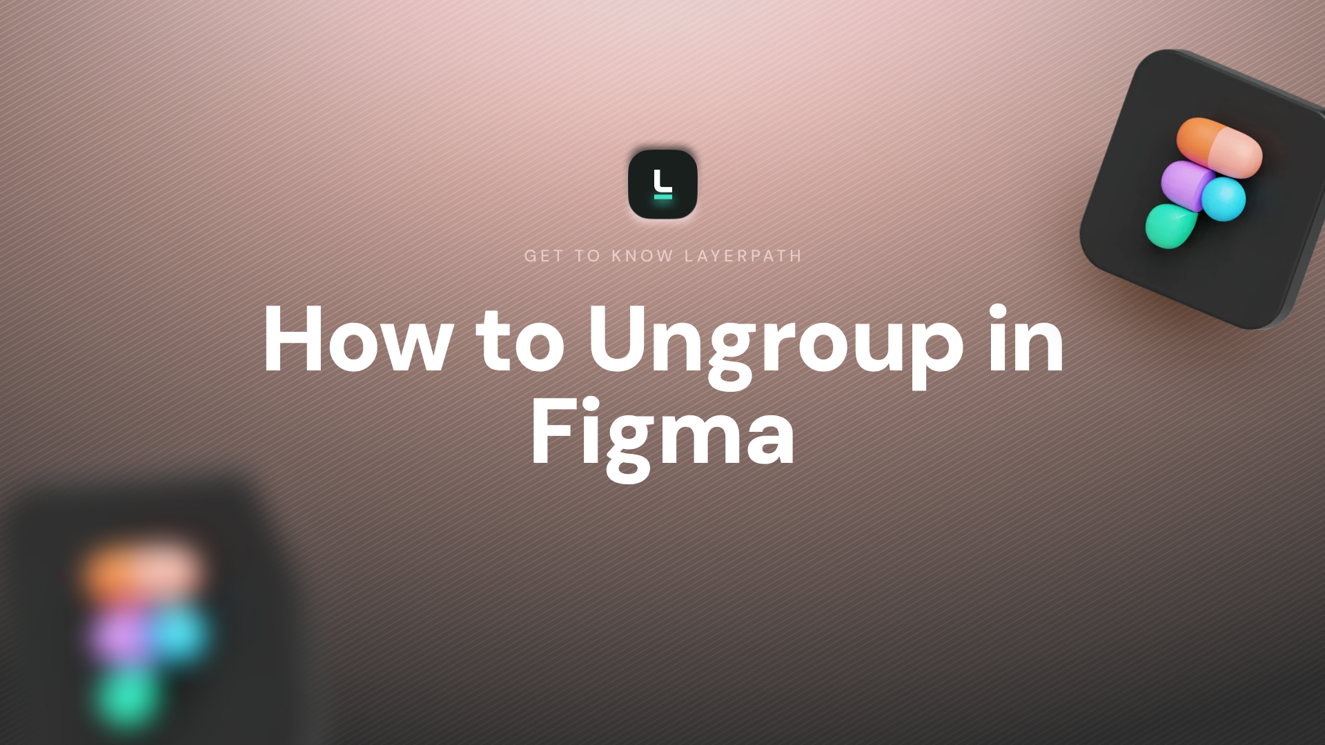 How to Ungroup in Figma
