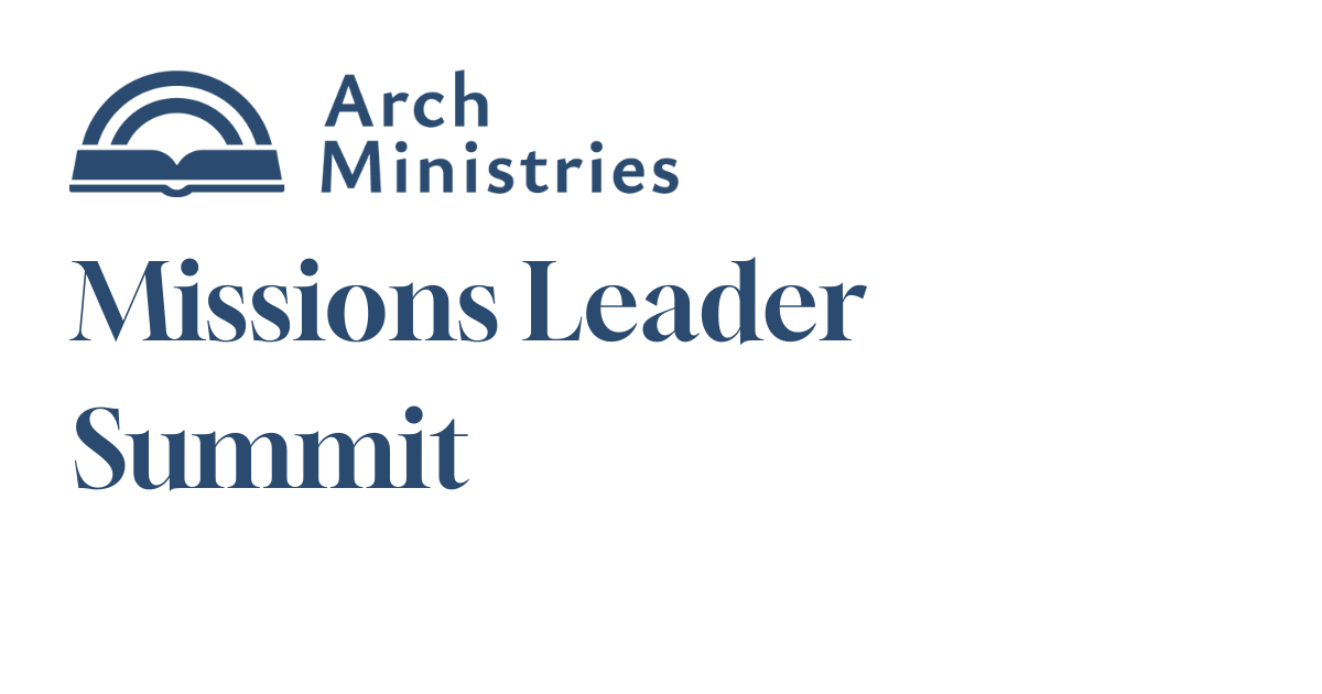 Missions Leader Summit