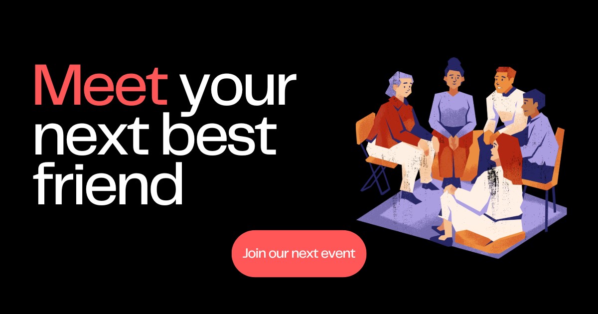 Meet Your People - Find Your Tribe