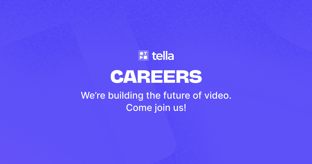 Careers at Tella