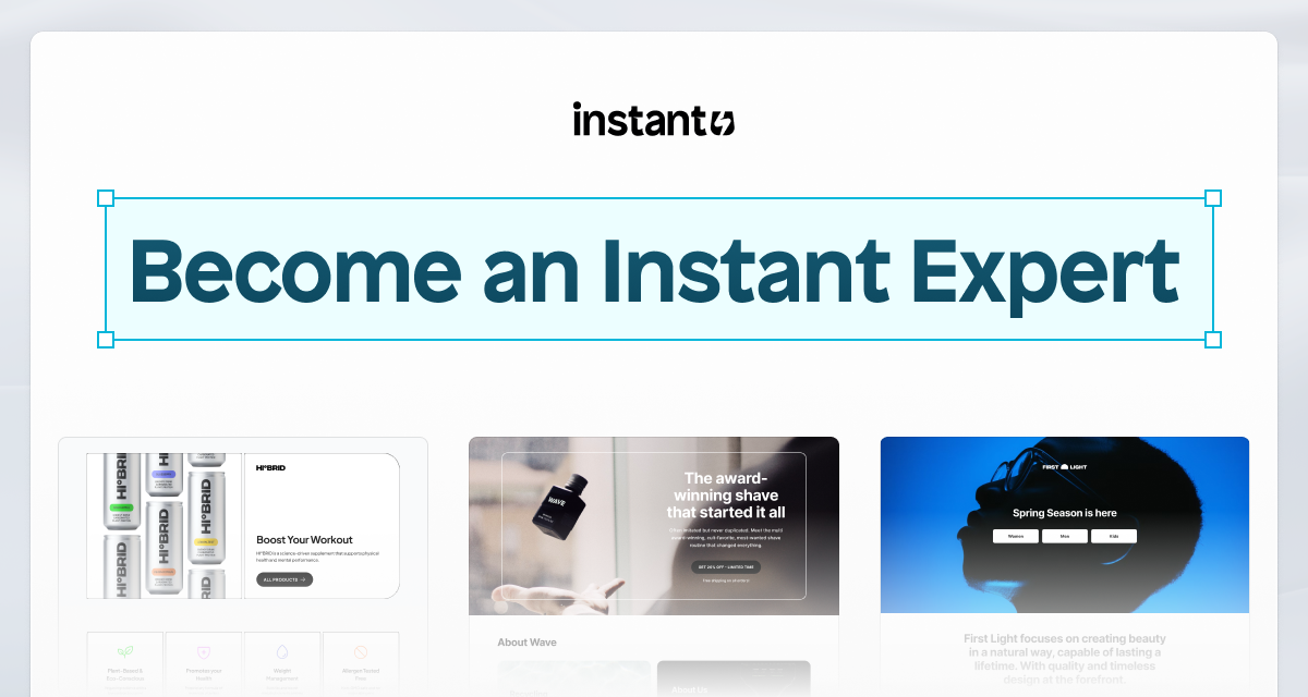 Become an Instant Expert | Instant