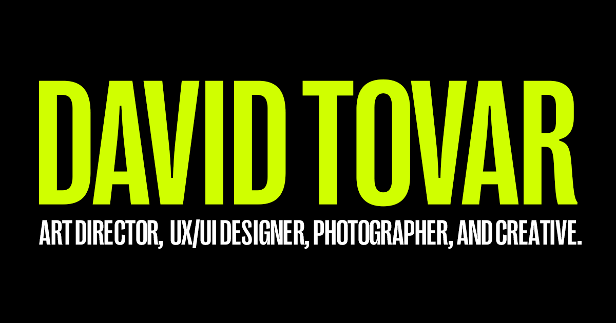 David Tovar - Portfolio