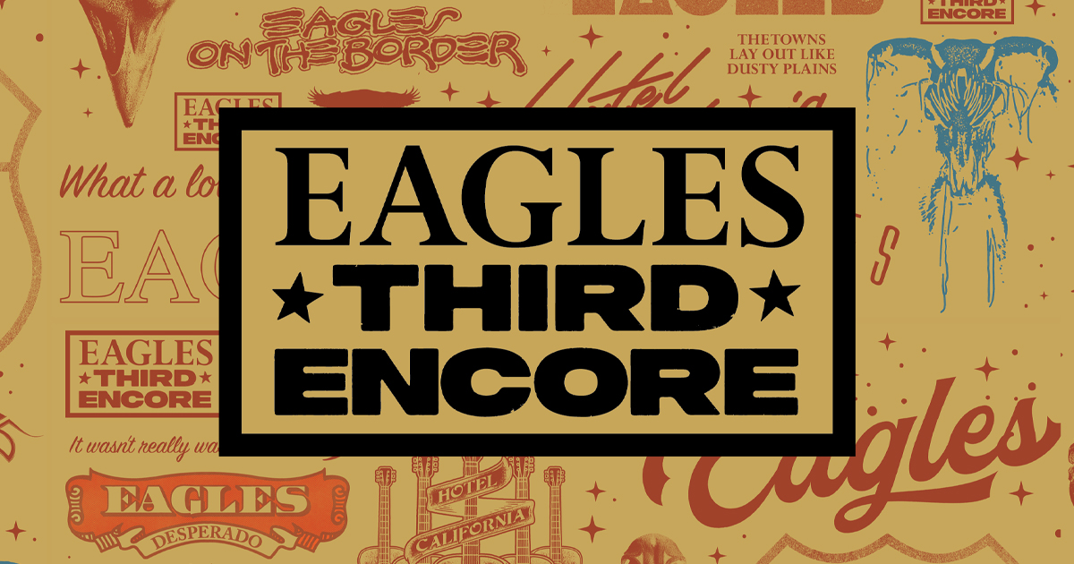 Eagles: Third Encore