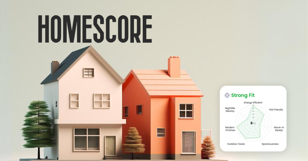 HomeScore - Your homebuying sidekick