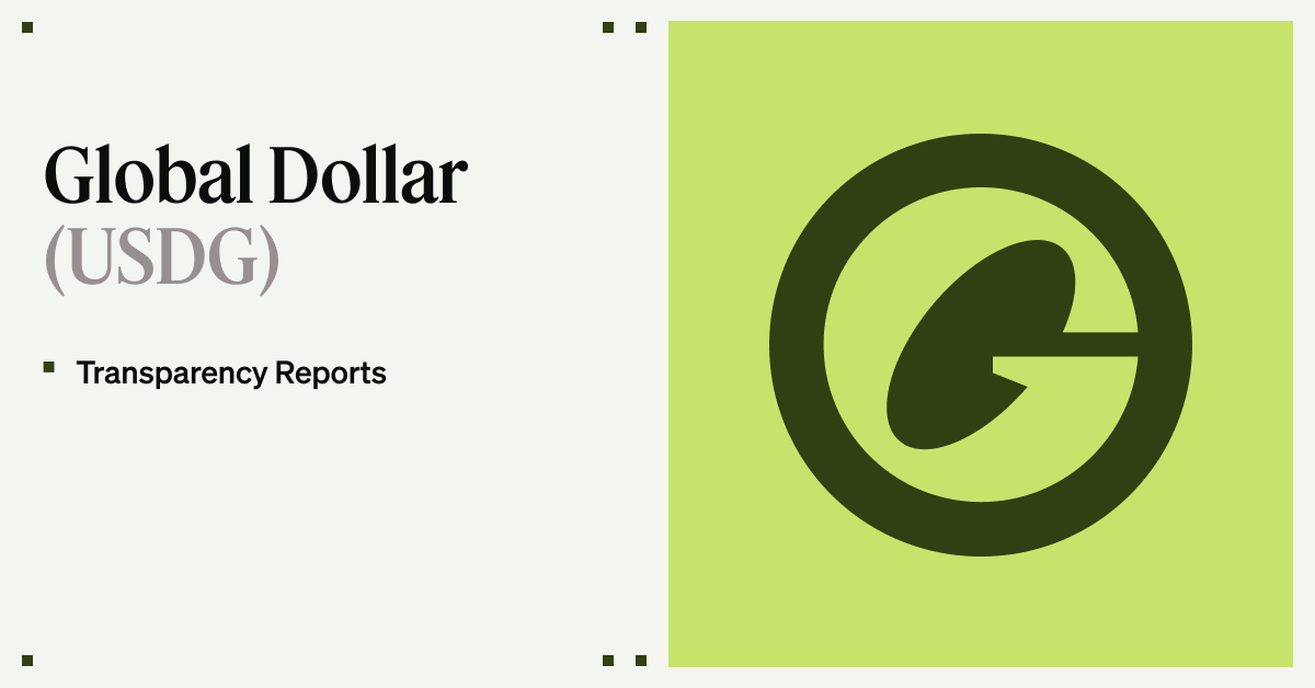 Paxos | Global Dollar (USDG) Transparency Reports