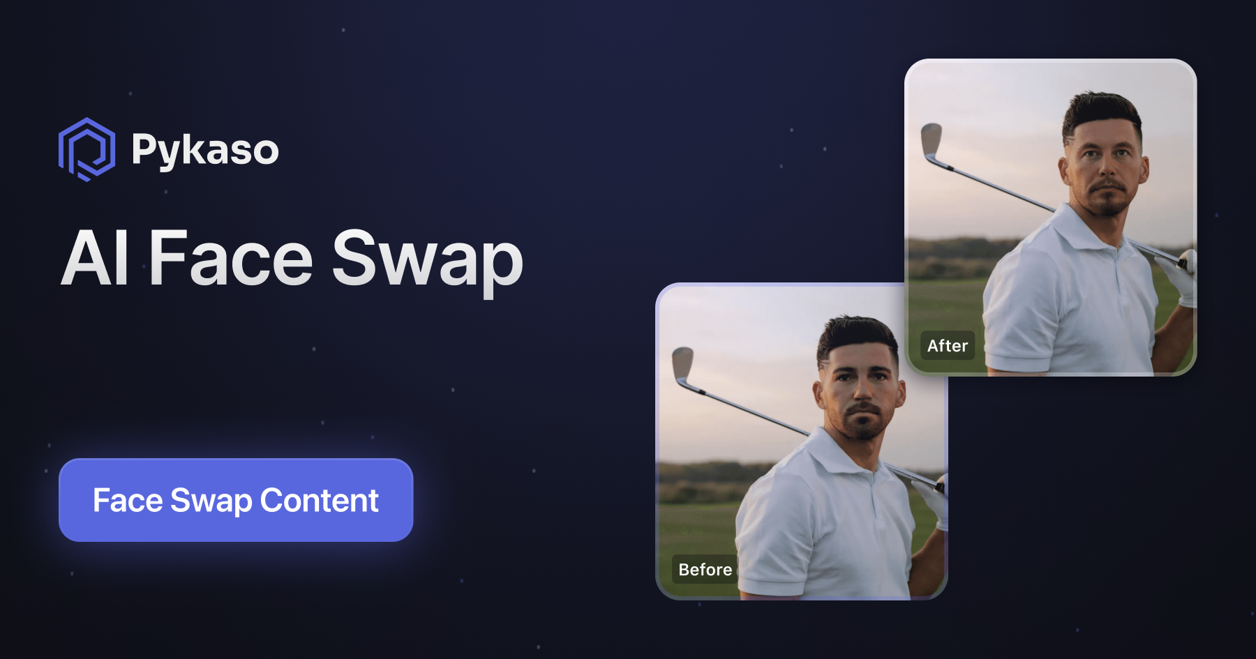 Pykaso | AI Face Swap