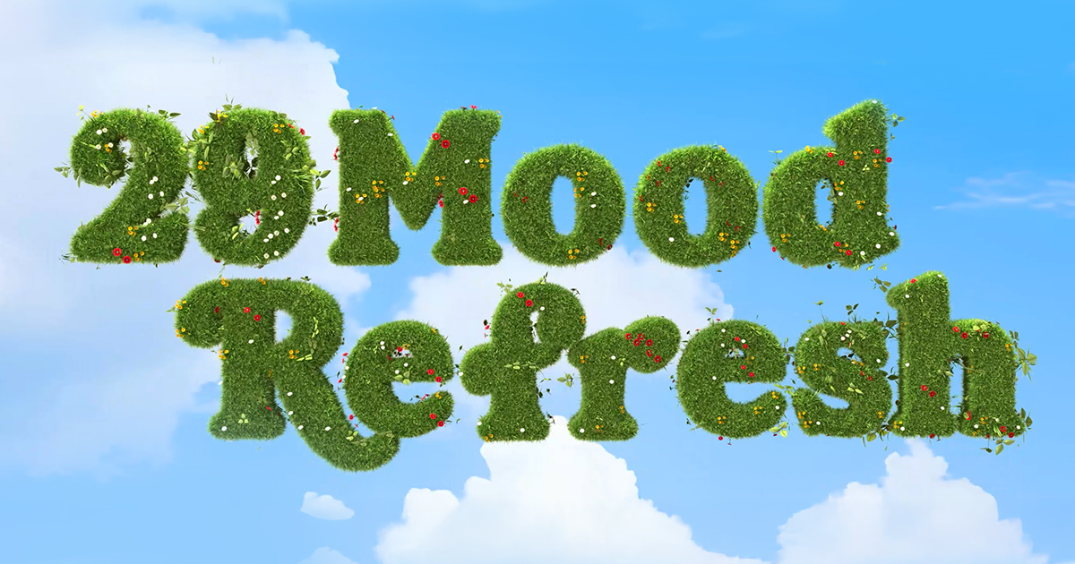 29 Mood Refresh