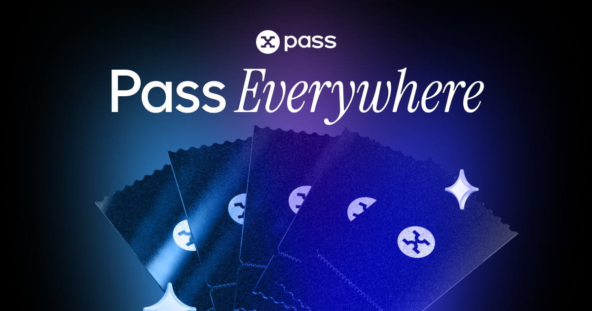 X-PASS | Own the Ticket, Access the Moment
