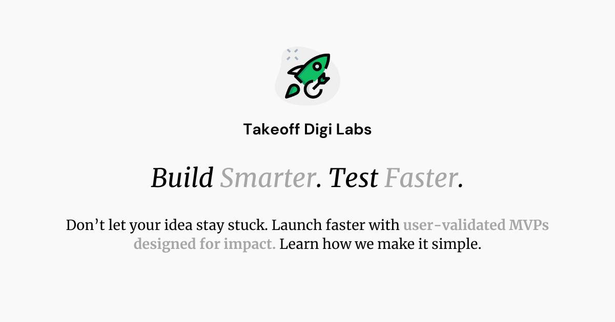 Takeoff Digi Labs – Rapid MVP Development