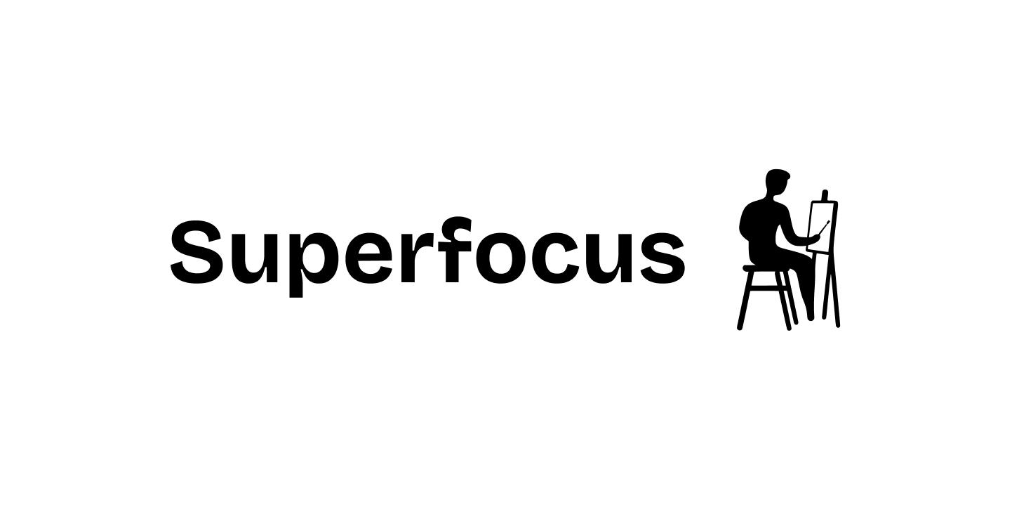 Superfocus