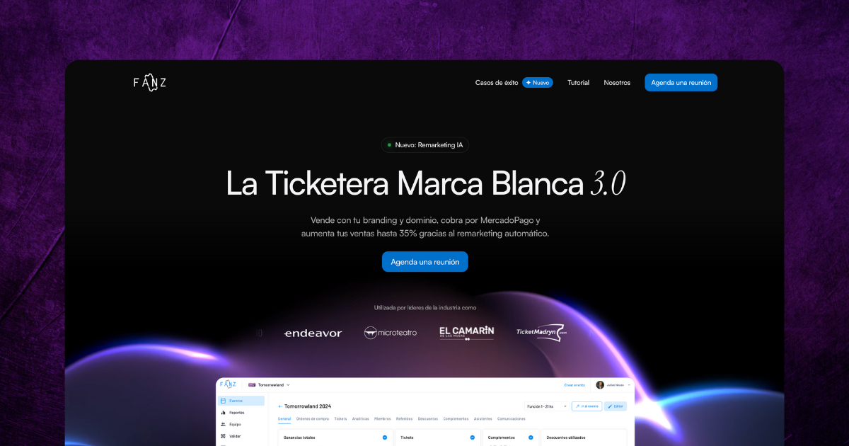 Casos de éxito Fanz: ticketera que aumenta ventas