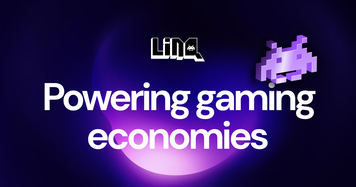 LinQ: Powering gaming economies