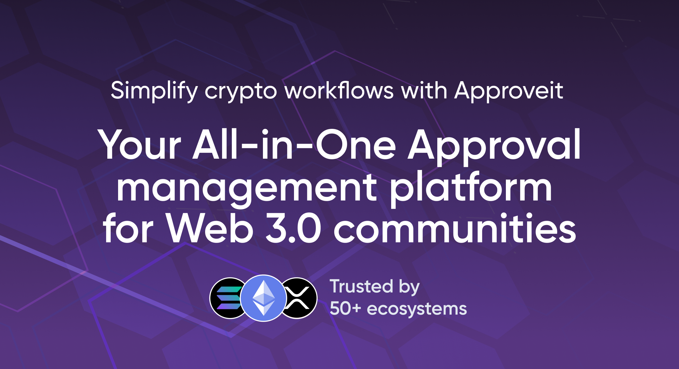 Streamlining approval workflows for crypto and web 3.0 communities