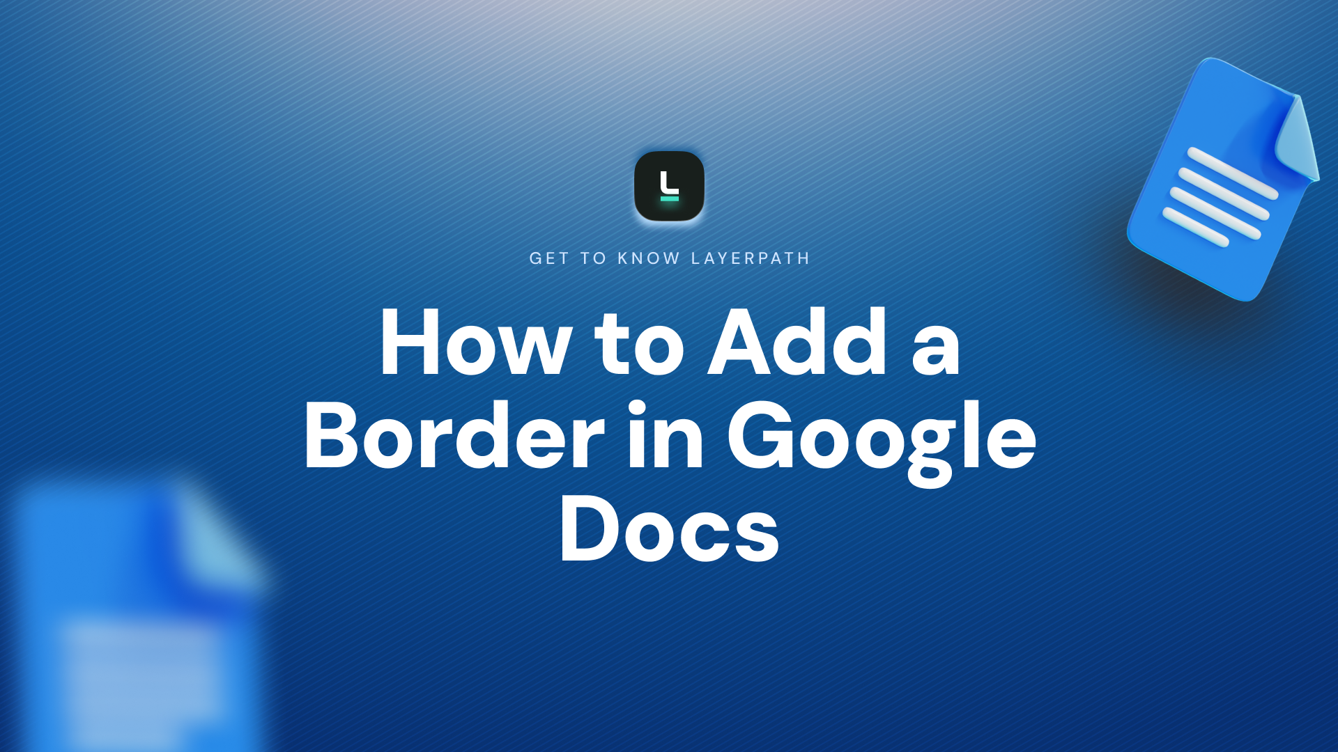 How to Add a Border in Google Docs