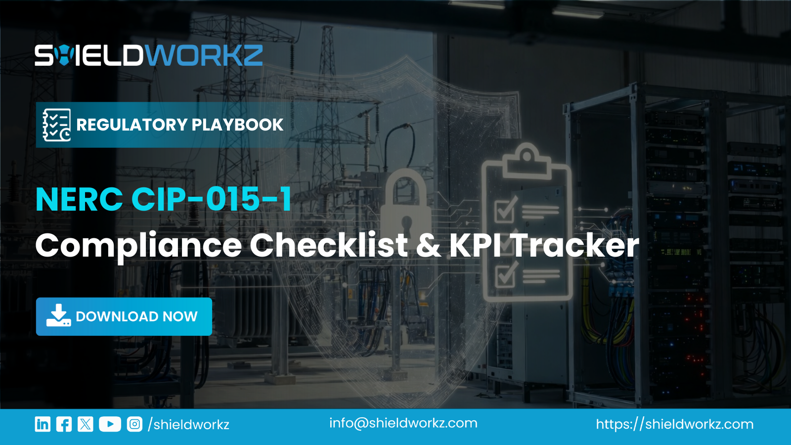 NERC CIP-015-1 Compliance Checklist & KPI Tracker | Shieldworkz