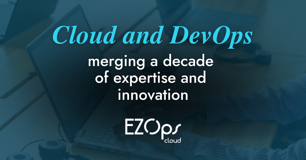 EZOps Cloud | Cloud & DevOps engineering for AWS, Azure, GCP