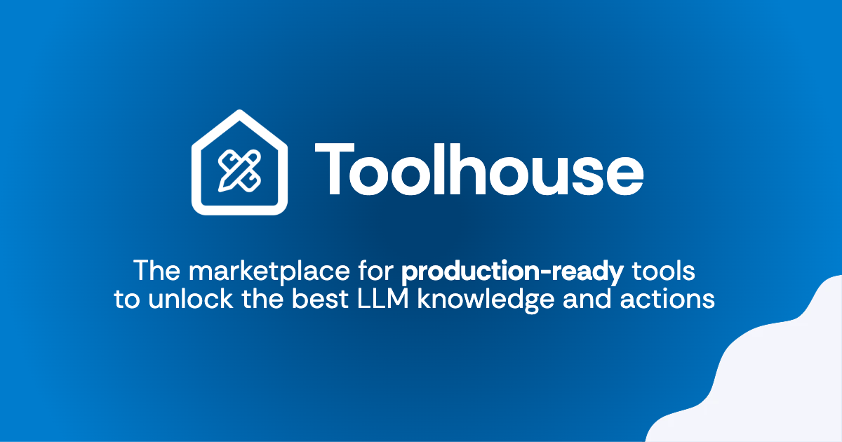 Toolhouse - AI function calling platform