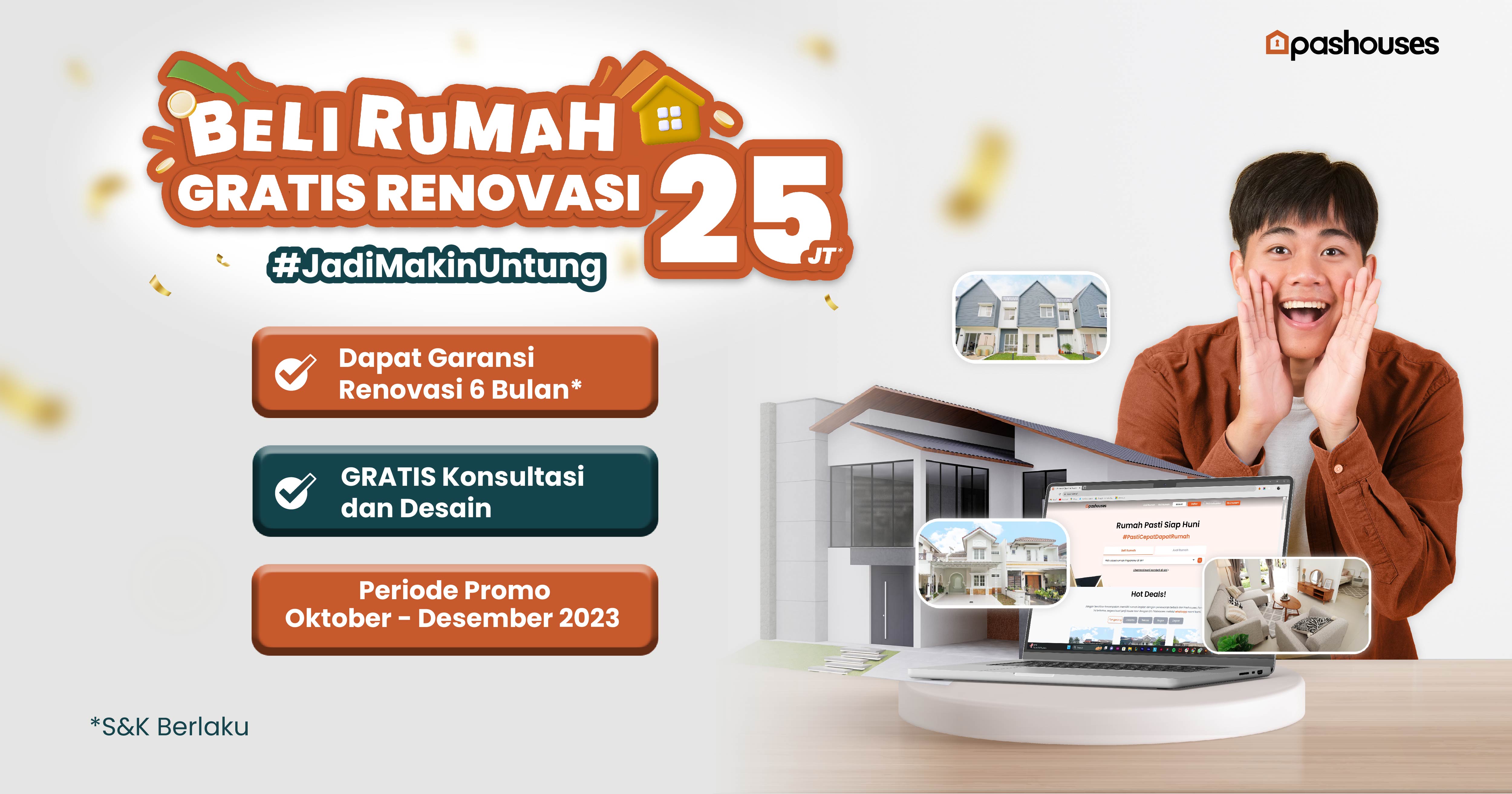 Beli Rumah Gratis Renovasi Rp25 Juta*